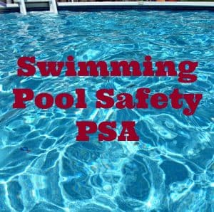 Swimming Pool Safety PSA #PoolSafely - This Mama Loves