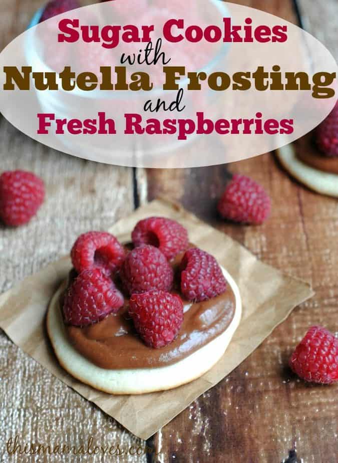 Nutella Recipe: Sugar Cookies with Nutella Frosting and Raspberries ...