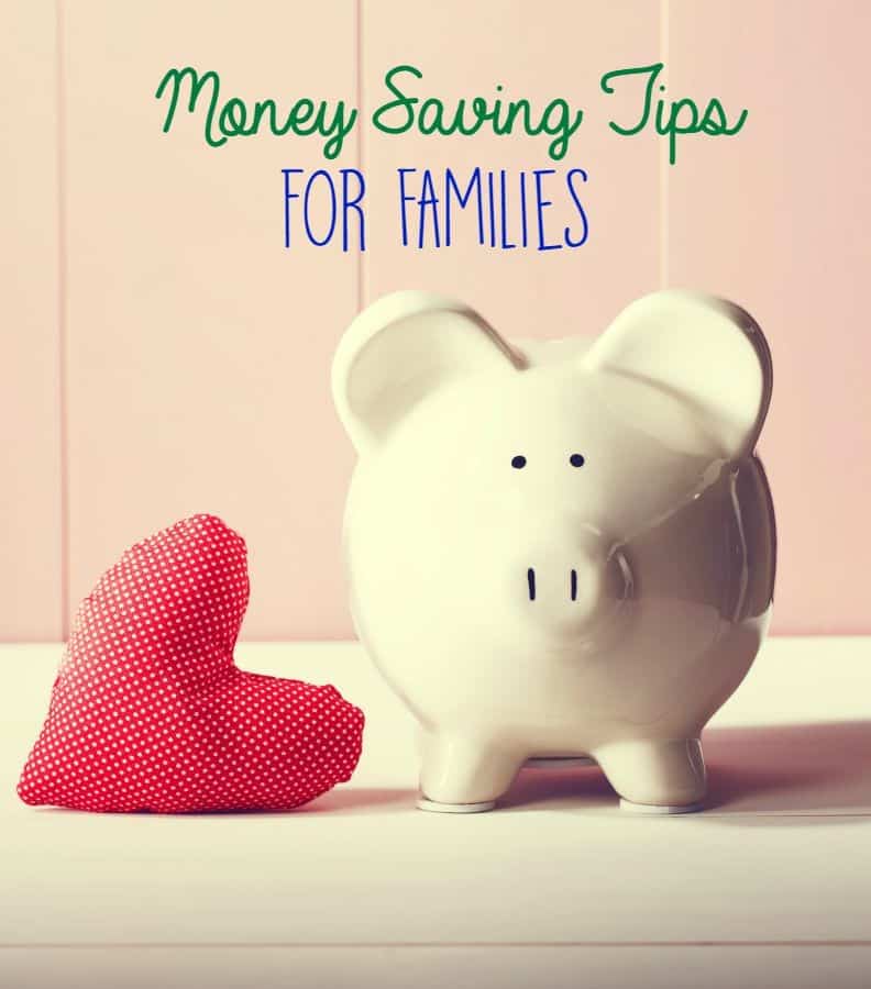 Top Money Saving Tips For Families This Mama Loves