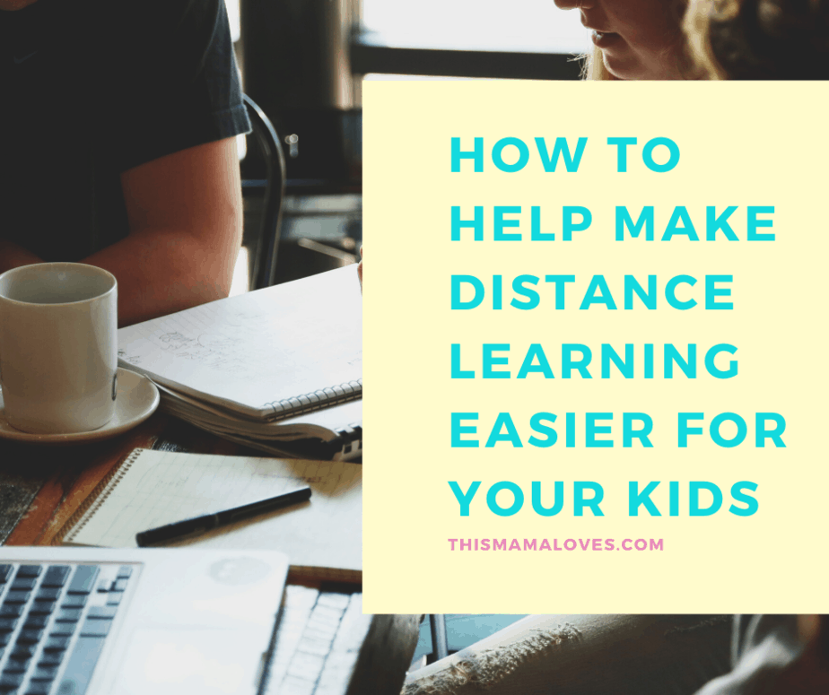 10 Ways Parents can Make Distance Learning Easier for Kids - This Mama ...