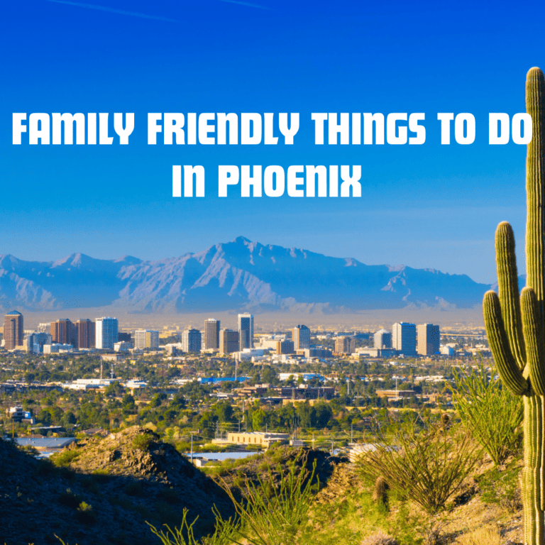 Family-Friendly Things to Do in Phoenix - This Mama Loves